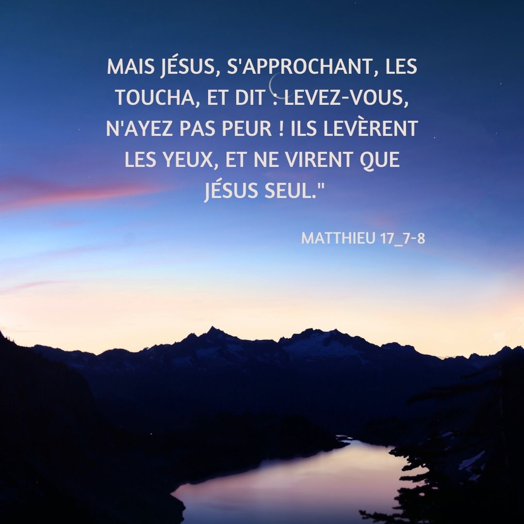 Levez-vous, n’ayez pas peur | 1001 versets