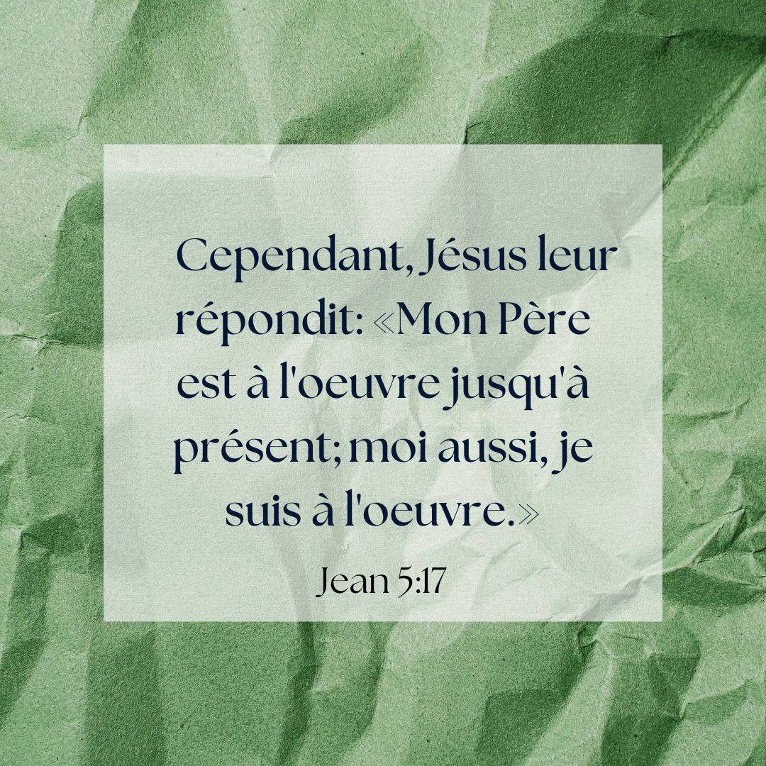 Mon Père est à l’oeuvre | 1001 versets